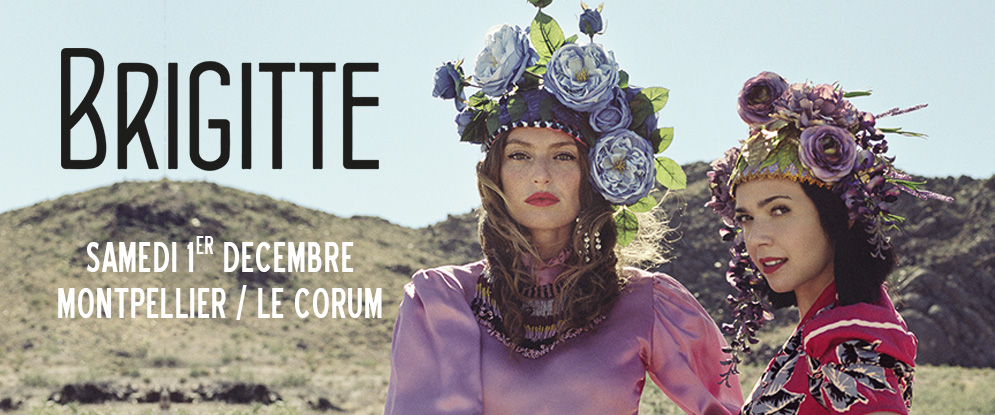Brigitte en concert - Billetterie en ligne - Contremarque